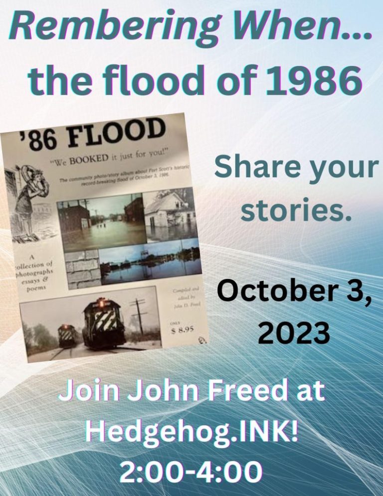 Flood of ’86 Remembered: Author John Freed at Hedgehog INK on Oct. 3 ...